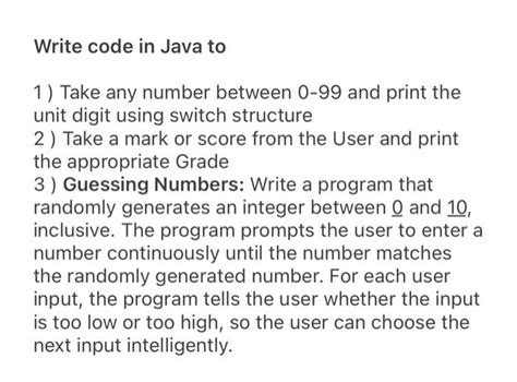 Solved Write Code In Java To 1 Take Any Number Between 0 99