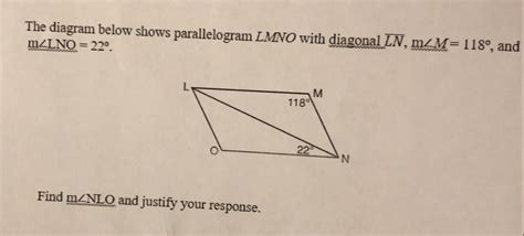 Solved The Diagram Below Shows Parallelogram LMNO With Diag Geometry