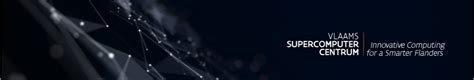 Vsc Vlaams Supercomputer Centrum On Linkedin Supercomputers Supercomputing Hpc Physics