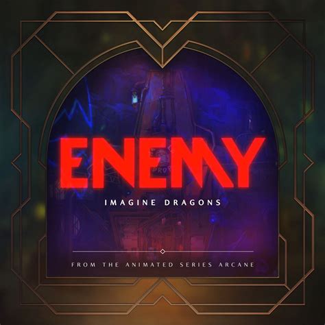 ‎enemy From The Series Arcane League Of Legends Single By Imagine