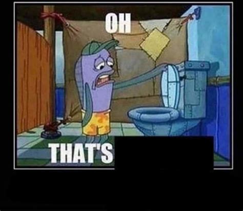 Oh Thats X Spongebob Meme Template Oh Thats Real Nice Spongebob