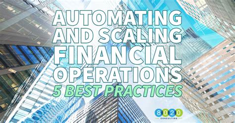 Automating And Scaling Financial Operations 8020 Consulting