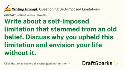 Writing Prompt Questioning Self Imposed Limitations • Draftsparks