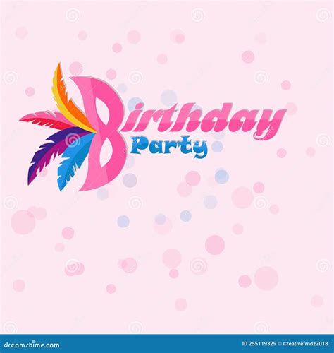 Happy Birthday Greeting Card Design Stock Vector Illustration Of