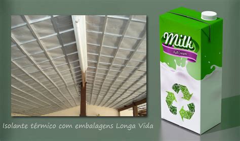 Embalagens Longa Vida como Isolante Térmico