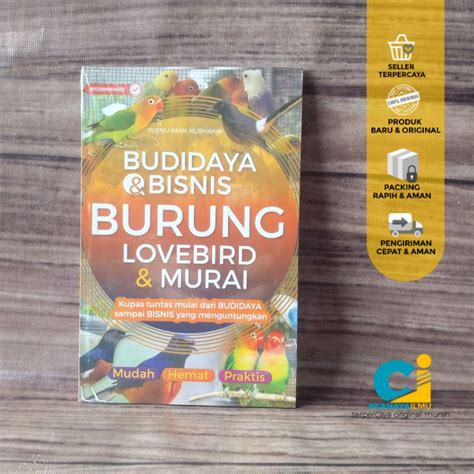 Jual Budidaya Bisnis Burung Love Bird Murai Kupas Tuntas Mulai