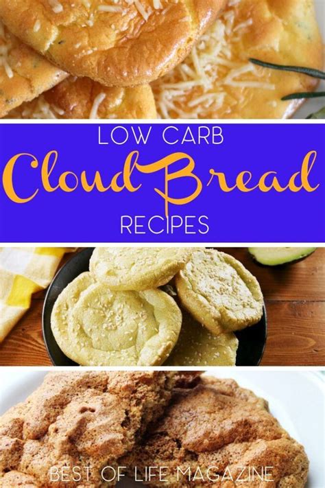 The Best Low Carb Cloud Bread Recipes Can Help You Enjoy Bread Again And Keep You Losing Weight