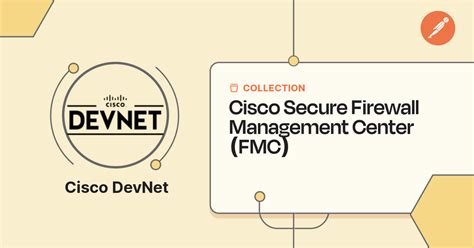 Cisco Secure Firewall Management Center Fmc Cisco Devnets Public