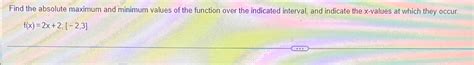 solved find the absolute maximum and minimum values of the