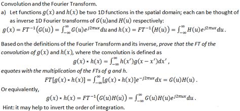 Solved Convolution And The Fourier Transform Let Functions