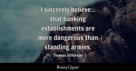 Thomas Jefferson Bank Quote Thomas Jefferson Quotes Wonderfulquote