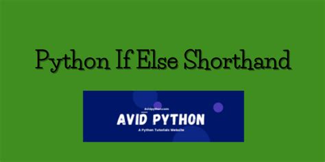 Python If Else Shorthand Avid Python