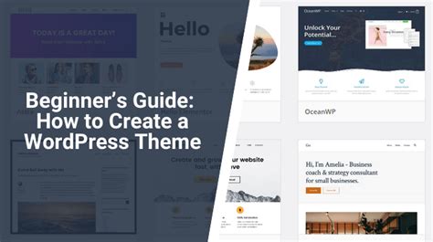 Beginners Guide How To Create A WordPress Theme