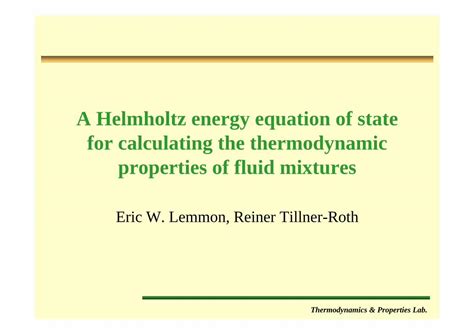 Pdf A Helmholtz Energy Equation Of State For Calculating The