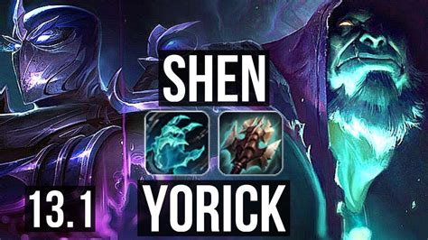 SHEN Vs YORICK TOP 2 0 13 3 4M Mastery 900 Games KR Master