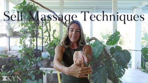 Self Massage Techniques Youtube