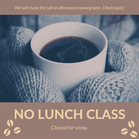 Lunch Class Canceled Gb Issaquah