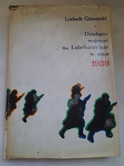 DZIAŁANIA WOJENNE NA LUBELSZCZYŹNIE W ROKU 1939 13776237311