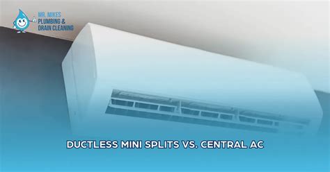 Difference Between Ductless Mini Splits And Central Ac