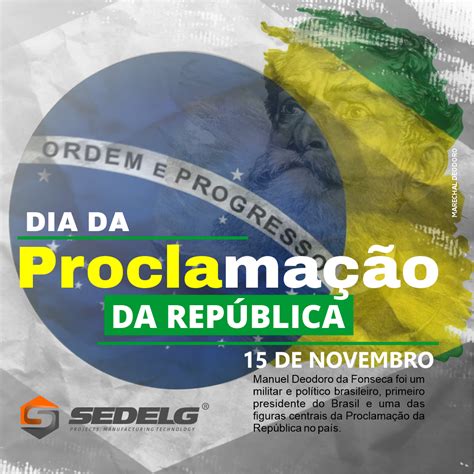 ProclamaÇÃo Da RepÚblica Sedelg Projects Manufacturing Technology