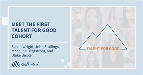Meet The First Talent For Good Cohort Cloud For Good