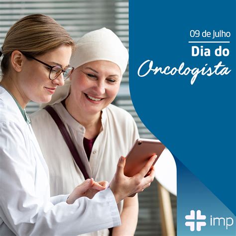 Dia Do Oncologista Imp Instituto De Medicina E Projeto