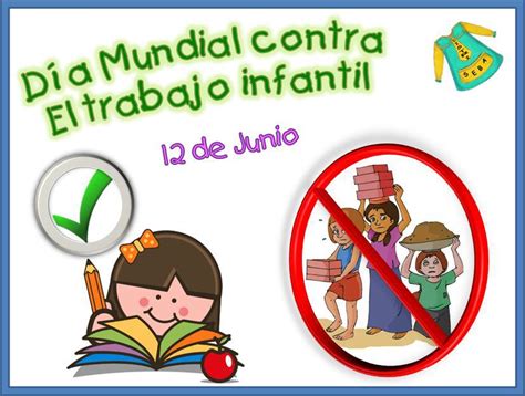 12 De Junio Se Celebra El Día Mundial Contra El Trabajo Infantil
