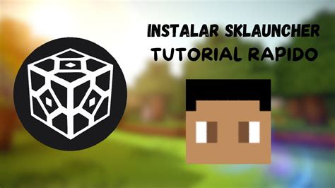 Como Instalar SKlauncher YouTube