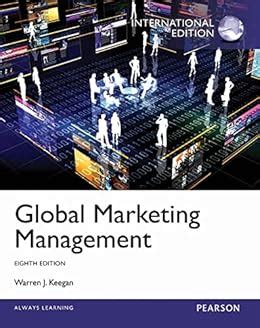 Global Marketing Global Edition EBook Keegan Warren J Amazon In