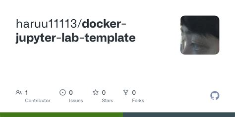 github haruu11113 docker jupyter lab template