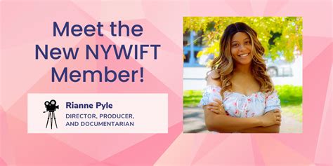 Meet The New Nywift Member Rianne Pyle New York Women In Film