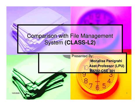 Class L DATABASE MANAGEMENT SYSTEM Comparison With File Management Comparison With File