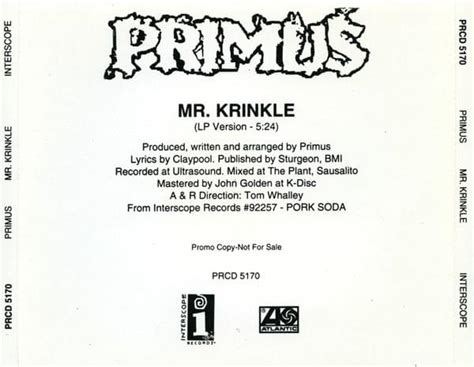Primus Mr Krinkle Lyrics Genius Lyrics