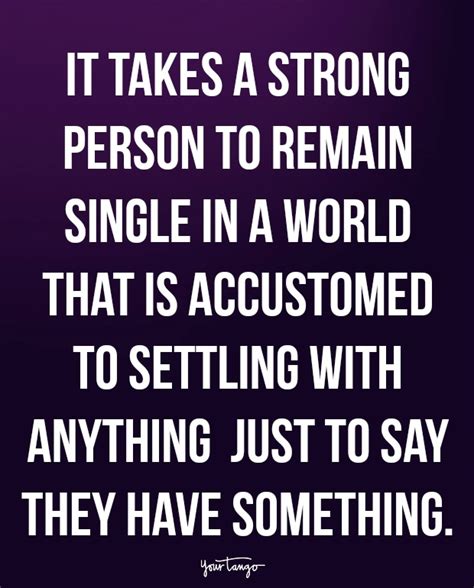 Best Single Quotes To Help You Bounce Back After A Heartbreaking Break Up YourTango