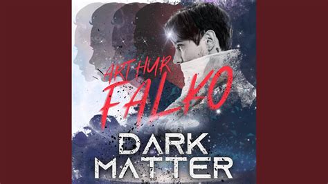 Dark Matter Youtube Music