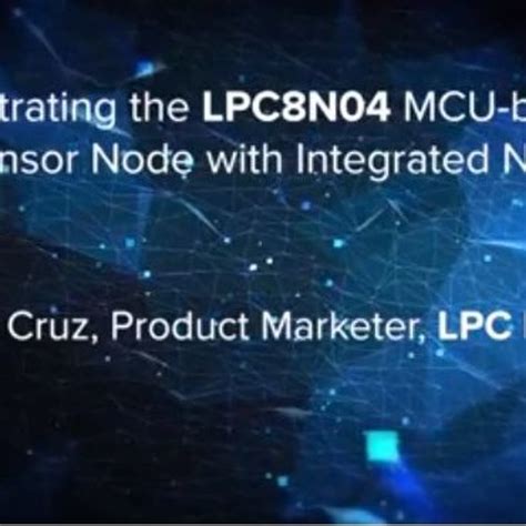 Stream Demonstrating The Lpc8n04 Mcu Based Iot Sensor Node With