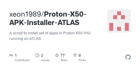 GitHub Xeon1989 Proton X50 APK Installer ATLAS A Script To Install