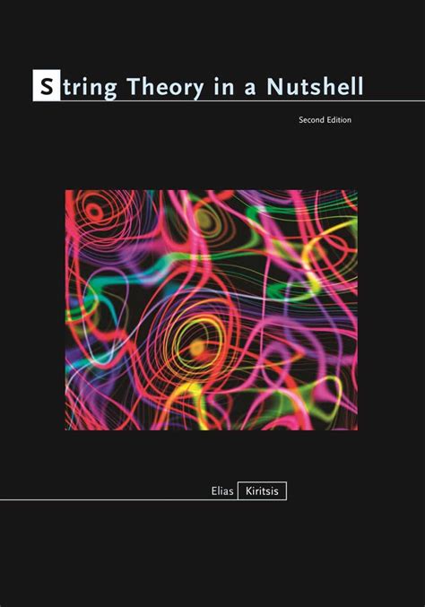 String Theory In A Nutshell Unraveling The Fabric Of The Universe 2nd Edition Roadnrose