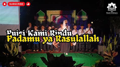 Puisi Kami Rindu Padamu Ya Rasulallah Sangat Menyentuh YouTube