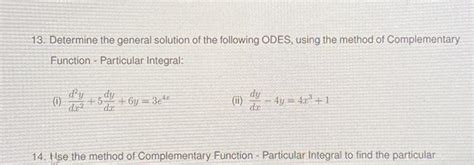 Solved 13 Determine The General Solution Of The Following