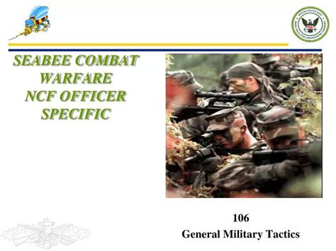 PPT SEABEE COMBAT WARFARE NCF OFFICER SPECIFIC PowerPoint Presentation ID