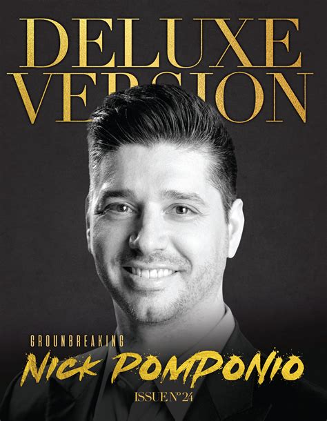Nick Pomponio Delivers Better Results Deluxe Version Magazine