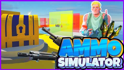 Ammo Simulator [ Mobile Scrap ] Fortnite Creative Map Code