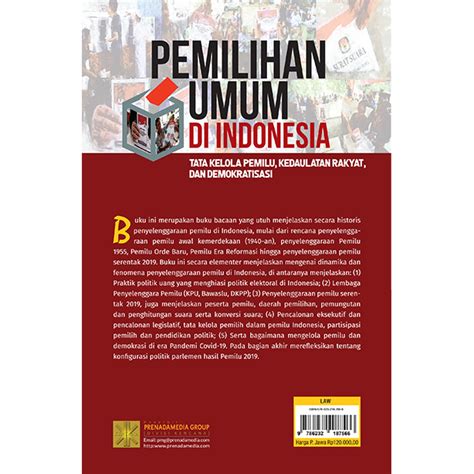 PEMILIHAN UMUM DI INDONESIA Tata Kelola Pemilu Kedaulatan Rakyat Dan Demokratisasi Prenada