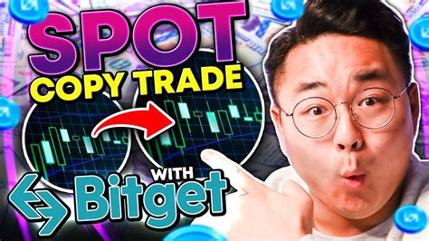 How To Do SPOT COPY TRADING On BITGET In 2023 STEP BY STEP Spot Copy