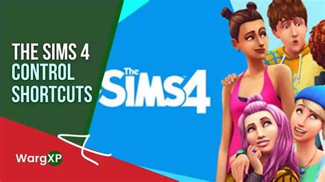 The Sims 4 Pc Controls Keyboard Shortcuts And Hotkeys Wargxp