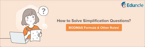 Simplification Questions In Quantitative Aptitude Tips Tricks