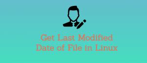 How To Get Last Modified Date Of File In Linux