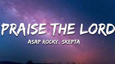 Aap Rocky Praise The Lord Da Shine Lyrics Ft Skepta Youtube