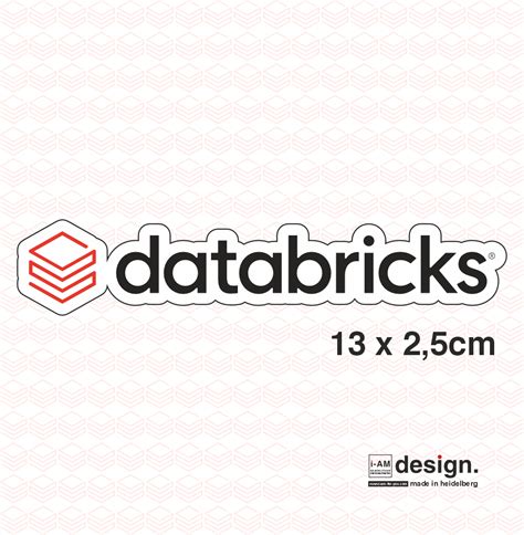 Databricks Sticker I Am Print And Design